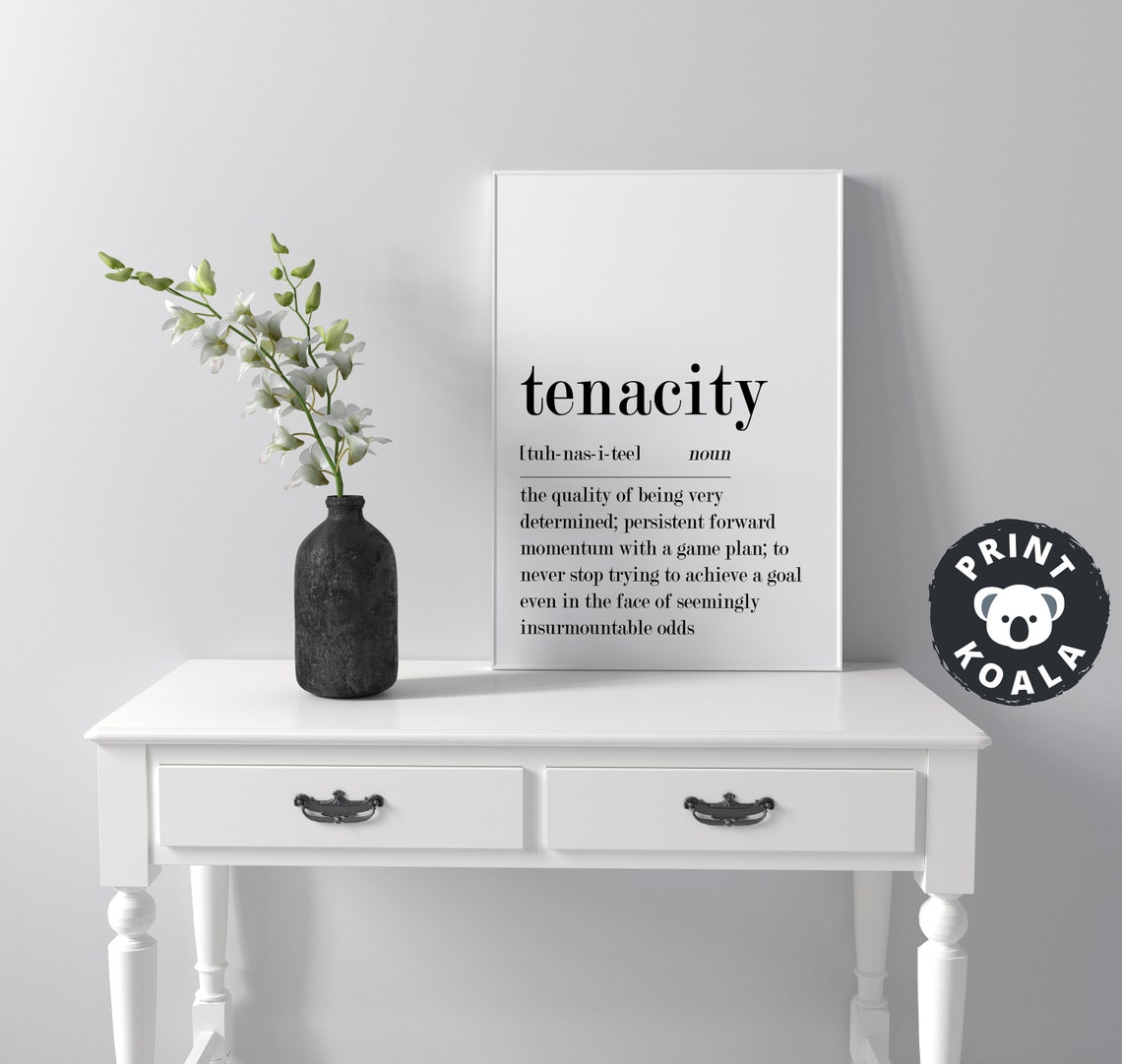 Tenacity Definition Office Wall Art Printable Wall Art Home | Etsy