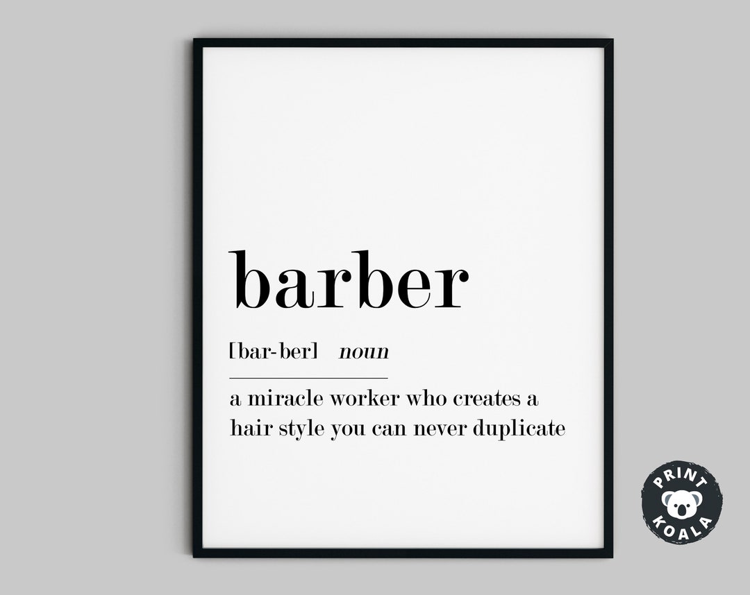 Barber Definition Print, Barber Wall Art, Stylist Wall Art, Barber ...