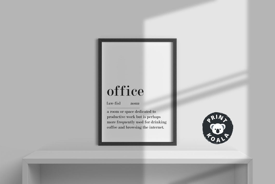 Office Definition Print Office Quote Gift Work Quote Wall - Etsy