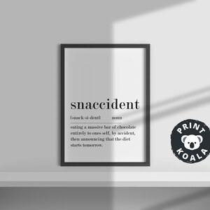 Snaccident Definition, Funny Kitchen Sign, Printable Wall Art Print ...