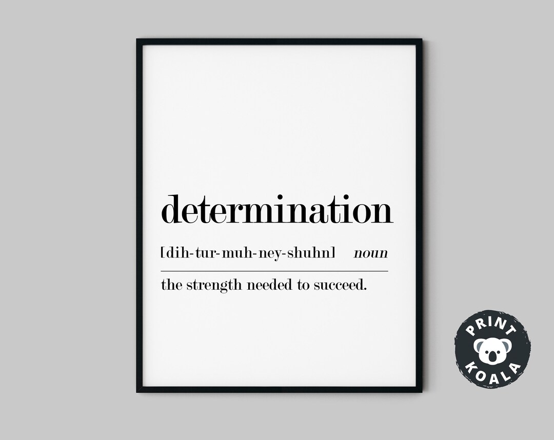 Determination Definition Print: Motivational Office Wall Art (instant ...