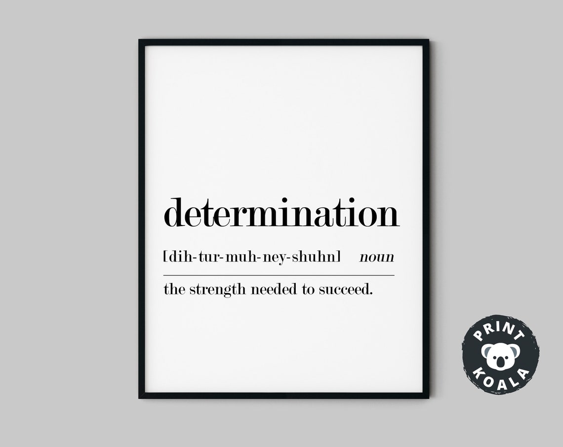Determination Definition Print Motivational Poster - Etsy
