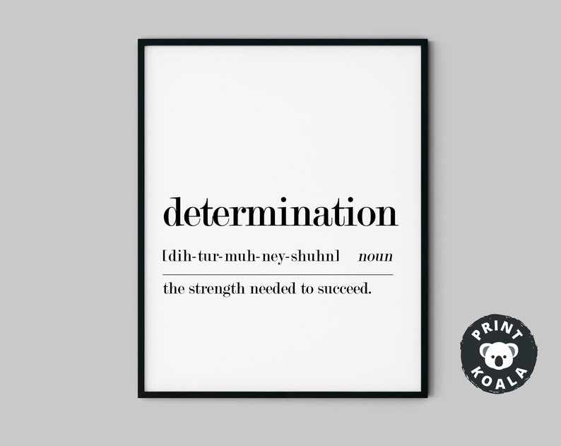 Determination Definition Print Motivational Poster - Etsy