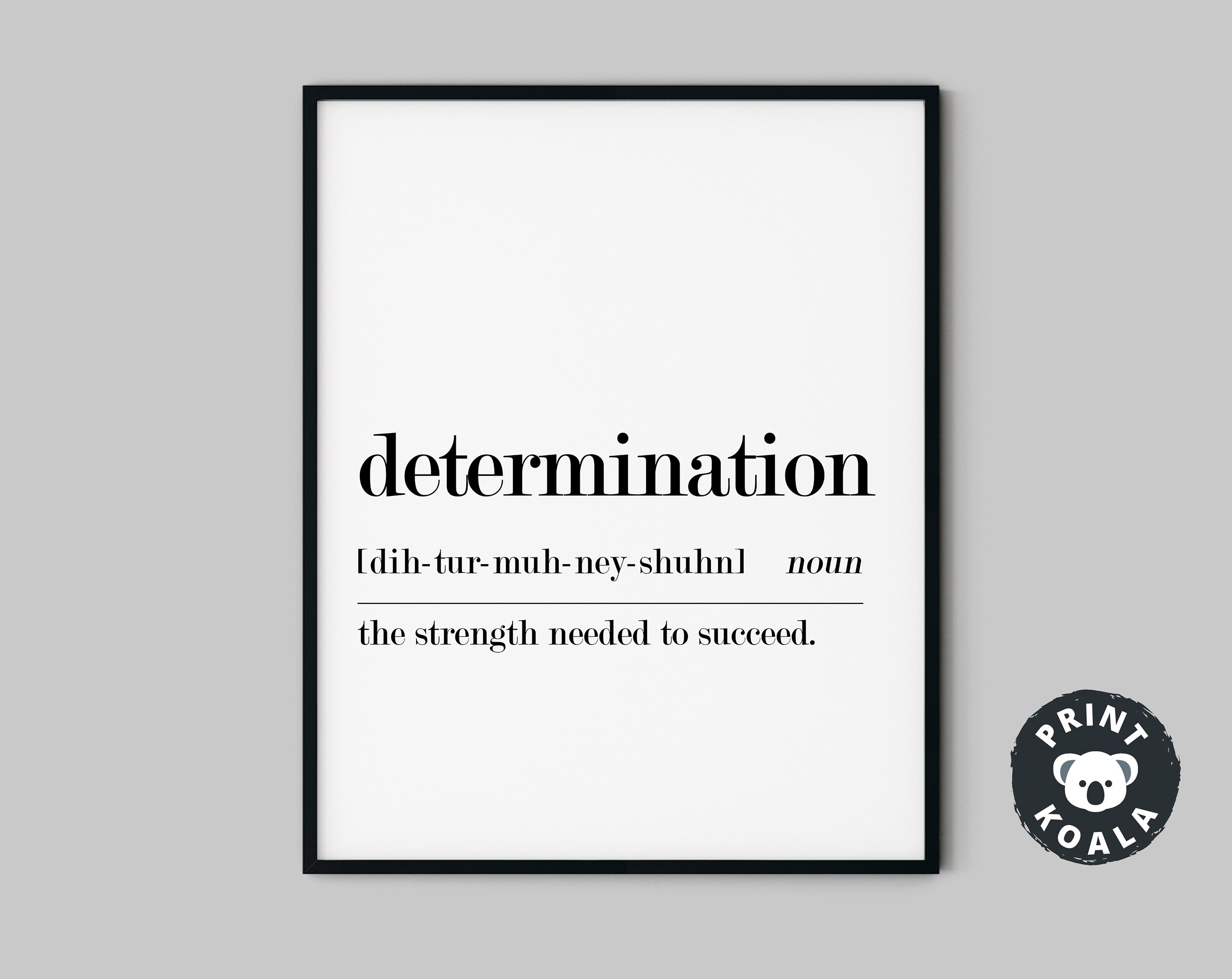 Determination Definition Print Motivational Poster - Etsy