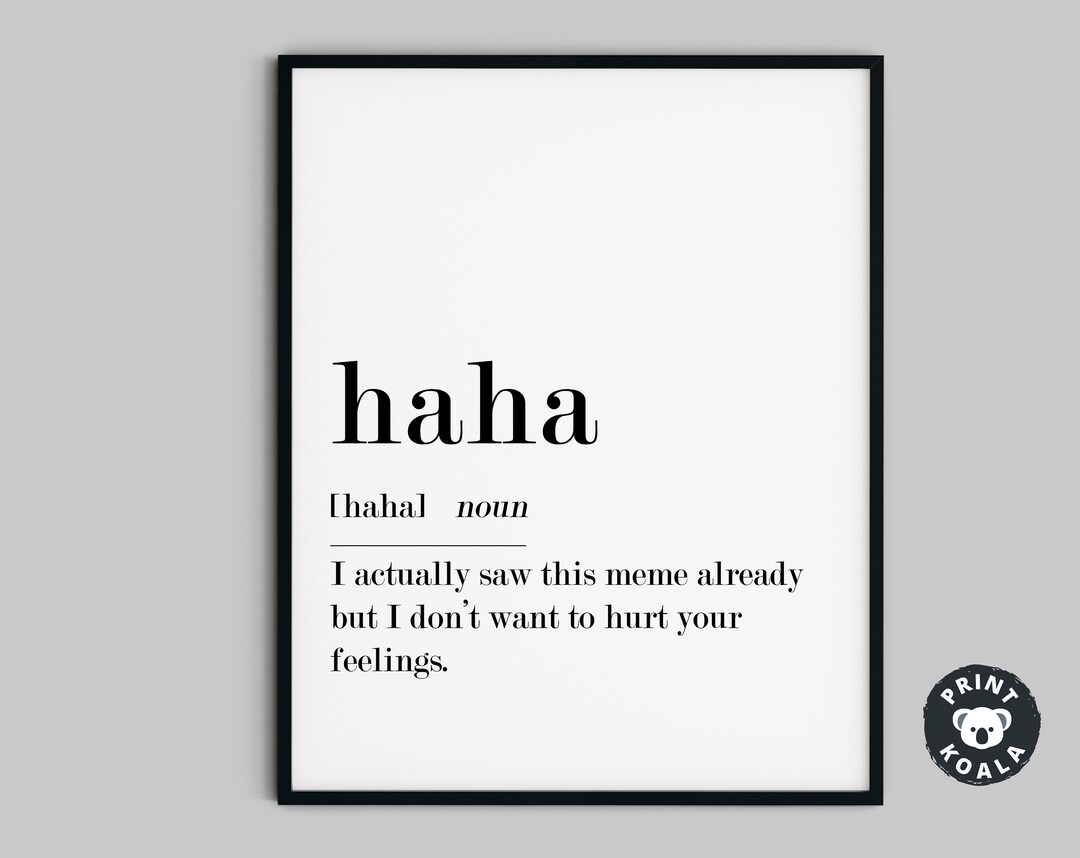 Haha Definition Printable, Joke Gift, Funny Definition Gift, Funny ...