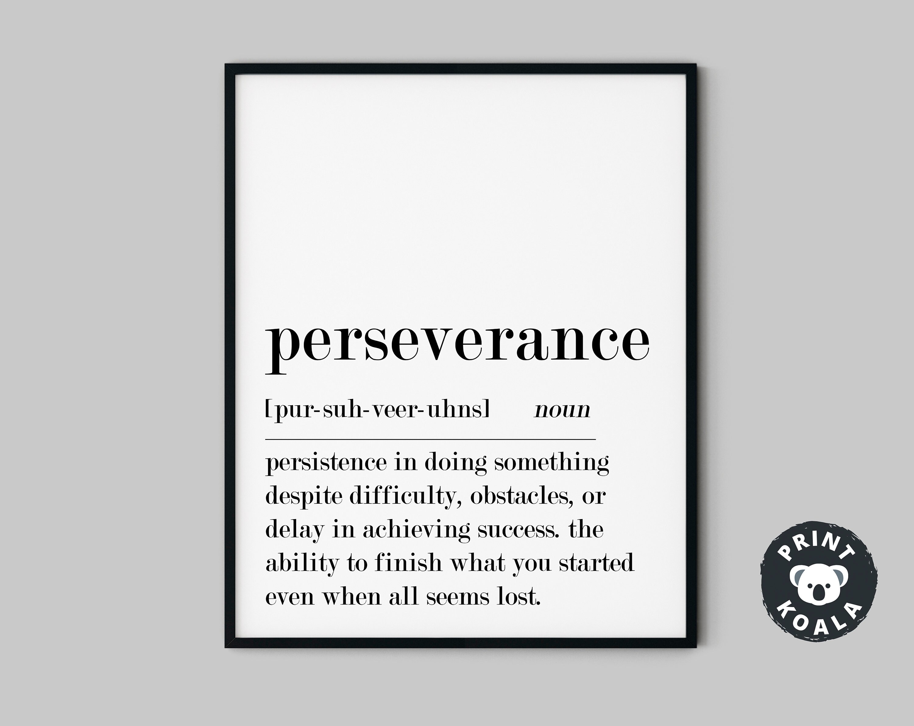 Perseverance Definition Print Home Office Printable - Etsy UK