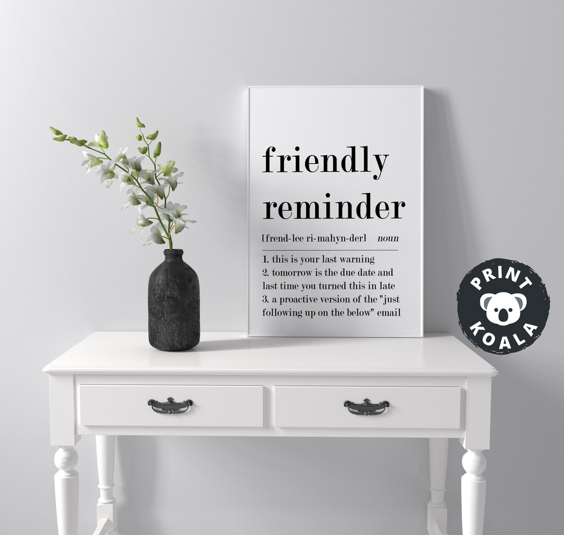 Funny Home Office Art Friendly Reminder Definition Print - Etsy
