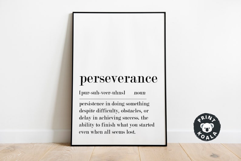 Perseverance Definition Print Home Office Printable - Etsy
