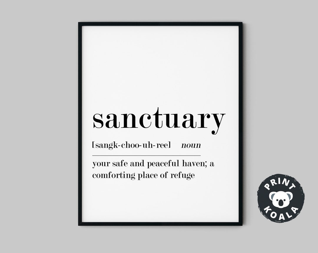 Sanctuary Definition, Home Definition Print, Bedroom Decor, Home Gift ...