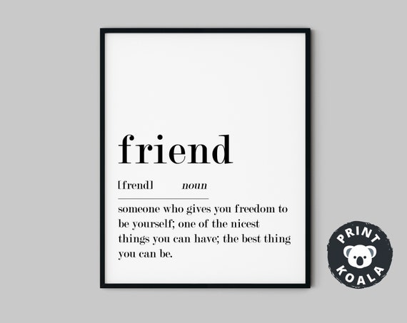 Friend Definition Print Gift for Friend Best Friend Gifts - Etsy