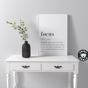 Focus Definition, Home Office Prints, Inspirational Quote Prints ...