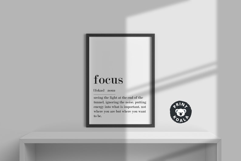 Focus Definition Home Office Prints Inspirational Quote | Etsy