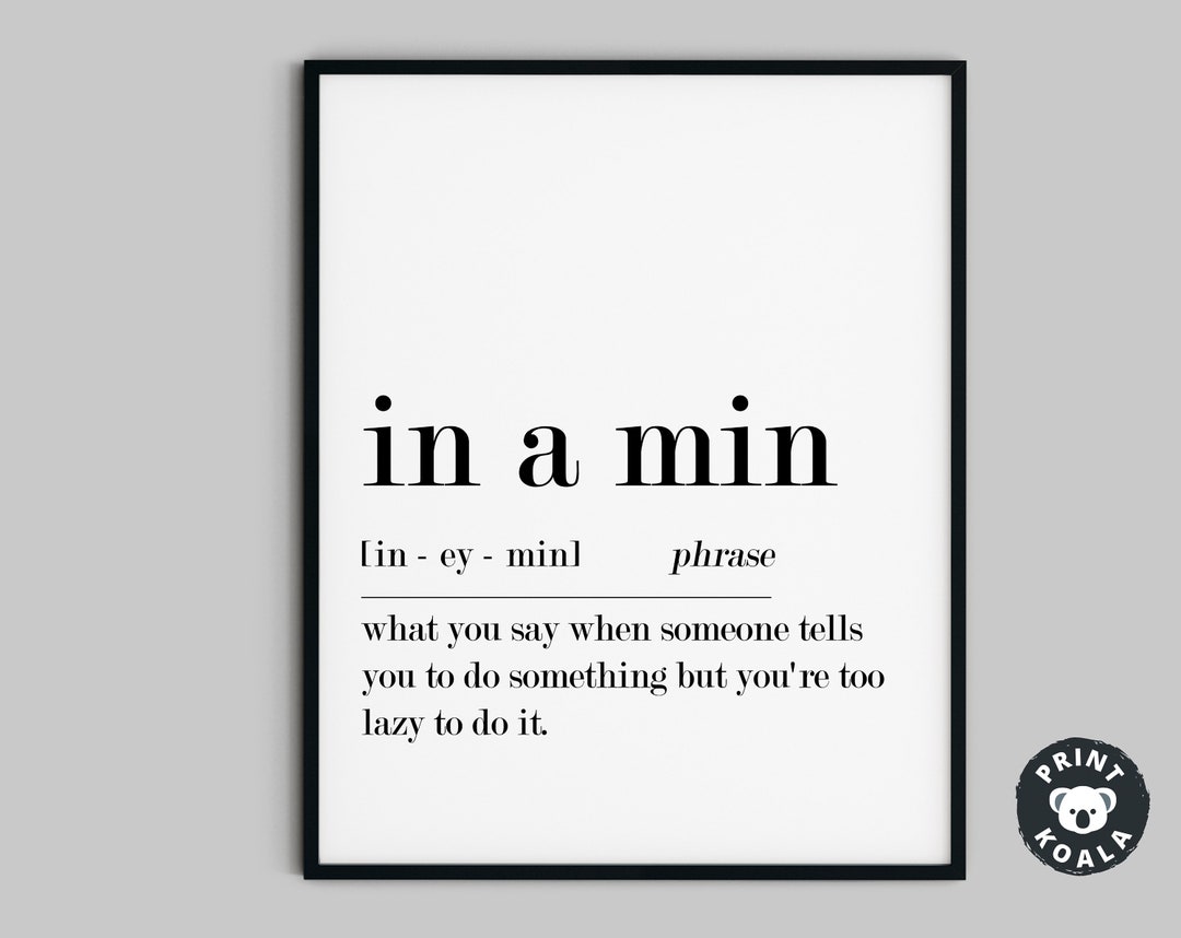 Funny Definition Print, in a Min Print, Office Wall Decor, Home Office ...