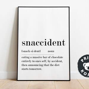 Snaccident Definition, Funny Kitchen Sign, Printable Wall Art Print ...