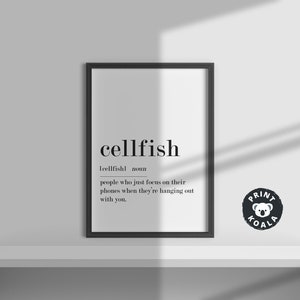Cellfish Funny Definition Print, Definition Printable Wall Art, Friend ...