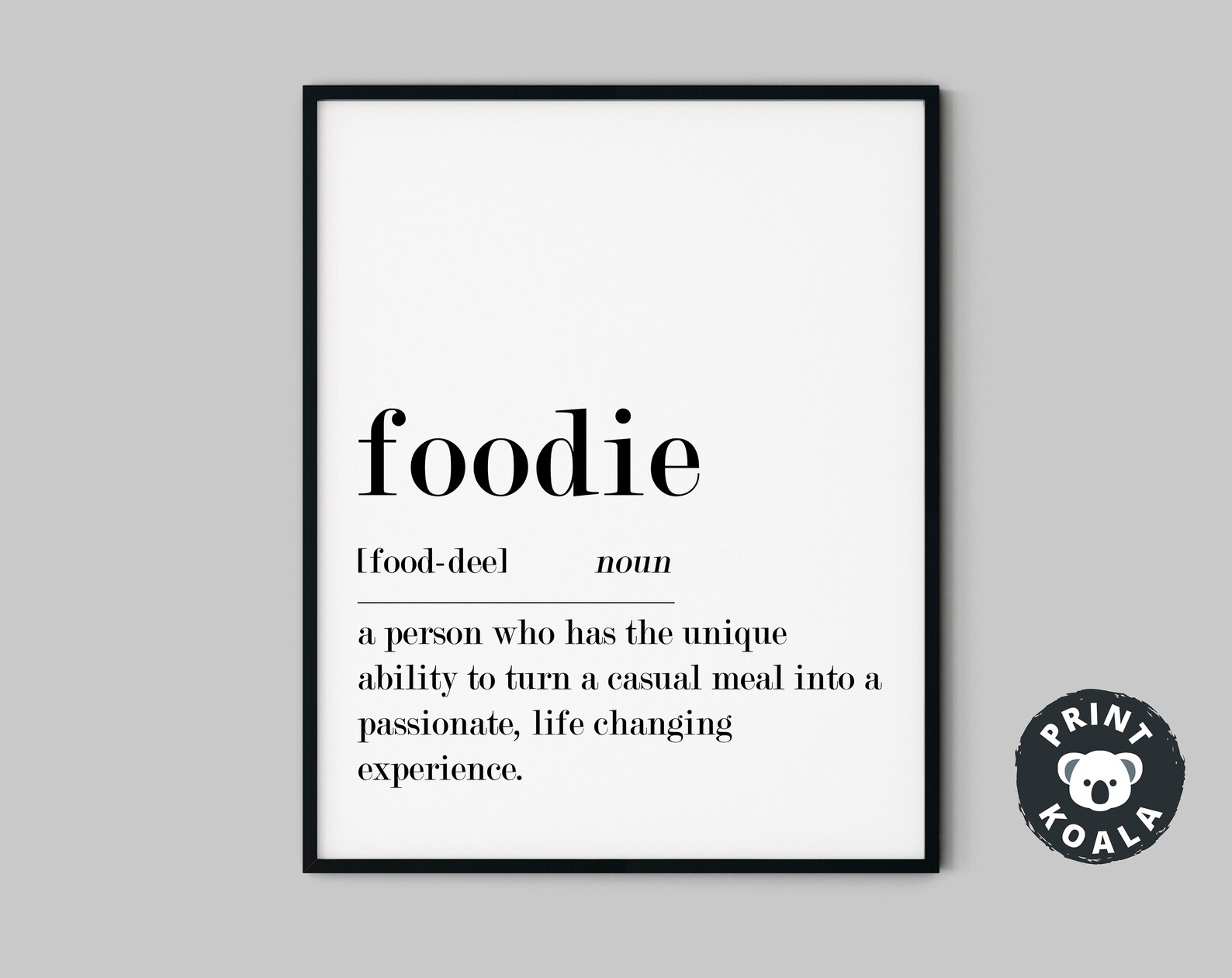 Foodie Definition Funny Kitchen Sign Printable Wall Art | Etsy