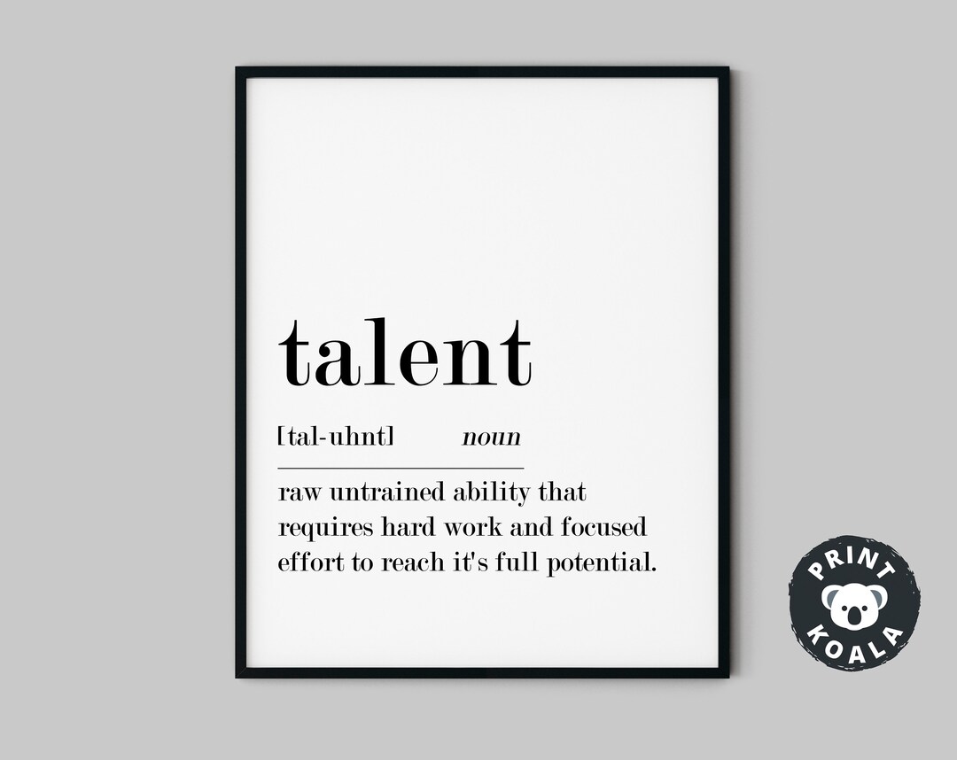 Talent Definition, Home Office Wall Art, Motivational Prints ...
