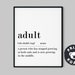 Adulting Definition, Funny Definition Wall Print, Wall Art, Funny Home ...