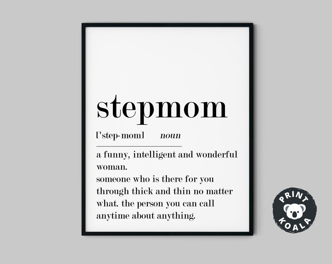 Stepmom Definition Print Stepmom T Mothers Day T Mother