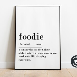 Foodie Definition, Funny Kitchen Sign, Printable Wall Art Print, Foodie ...