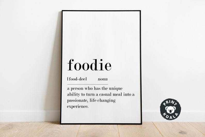 Foodie Definition Funny Kitchen Sign Printable Wall Art | Etsy