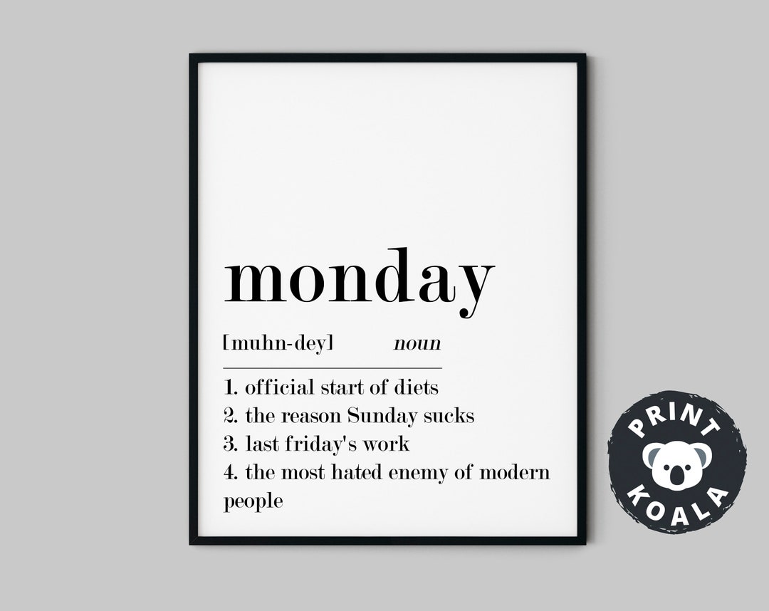 Funny Office Decor, Monday Definition Print, Office Wall Art ...