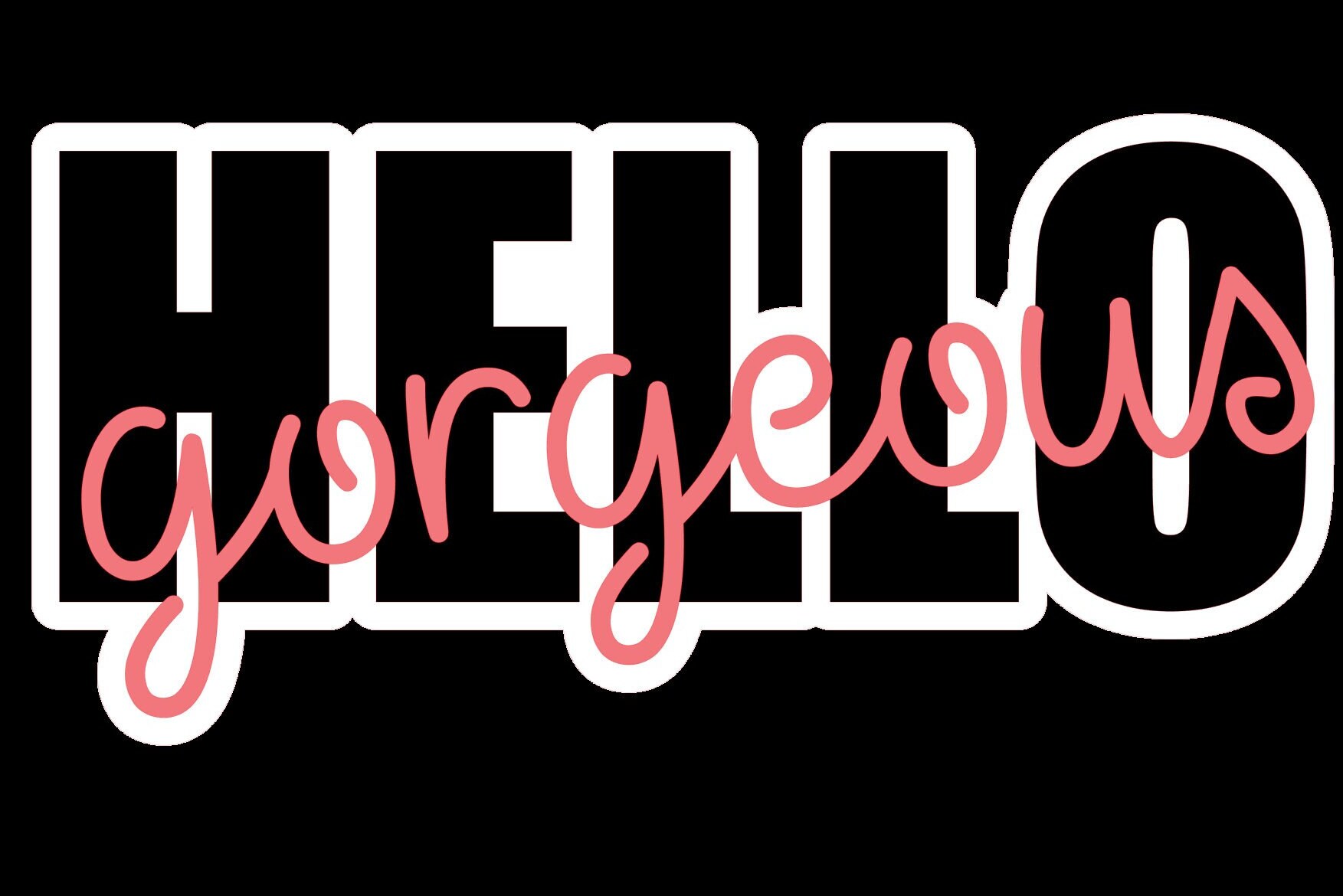 Neon Flex Hello Gorgeous Sign-make Your Own Sign-diy LED Sign-digital ...