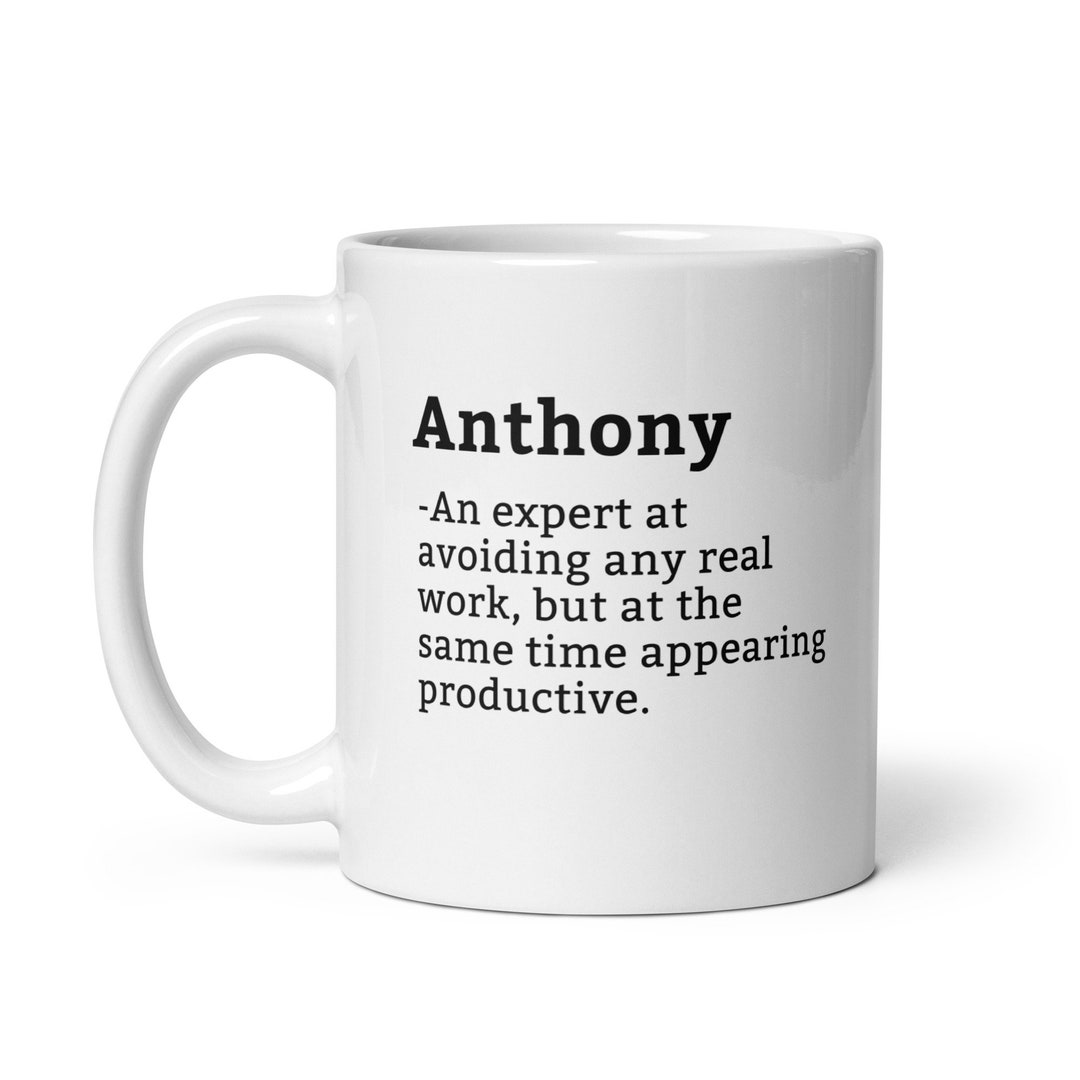 Anthony Mug-coworker Mug-anthony Definition Mug-personalised Anthony ...