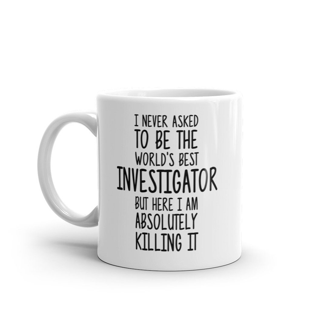 World's Best Investigator Mug-funny Investigator Gift-investigator ...