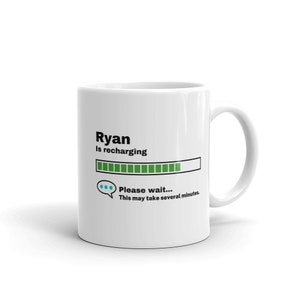 Ryan Mug-ryan Gift-funny Ryan Present-ryan is Recharging-ryan Joke Mug ...