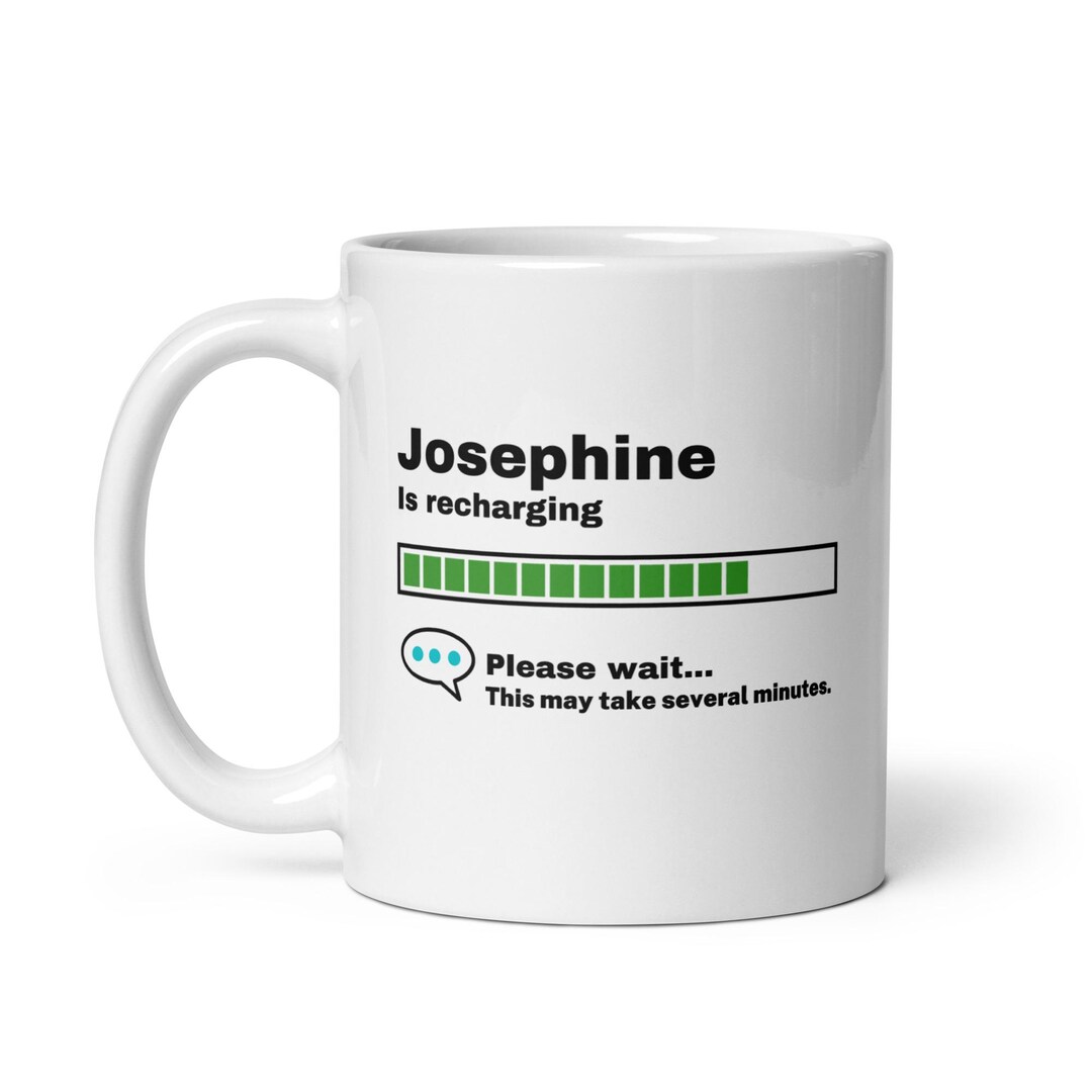 Josephine Mug-josephine Gift-funny Josephine Present-josephine is ...