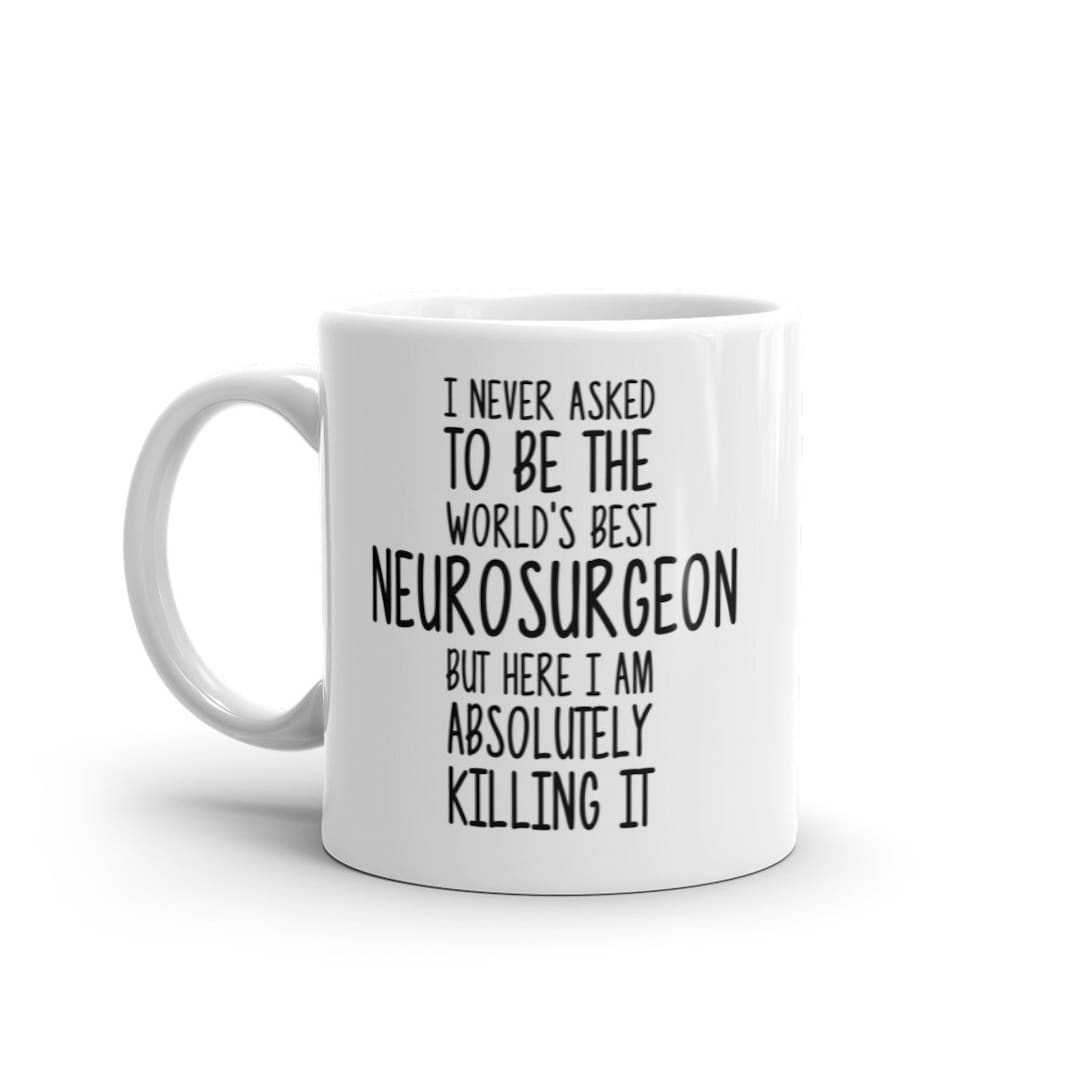 World's Best Neurosurgeon Mug-funny Neurosurgeon Gift-neurosurgeon ...
