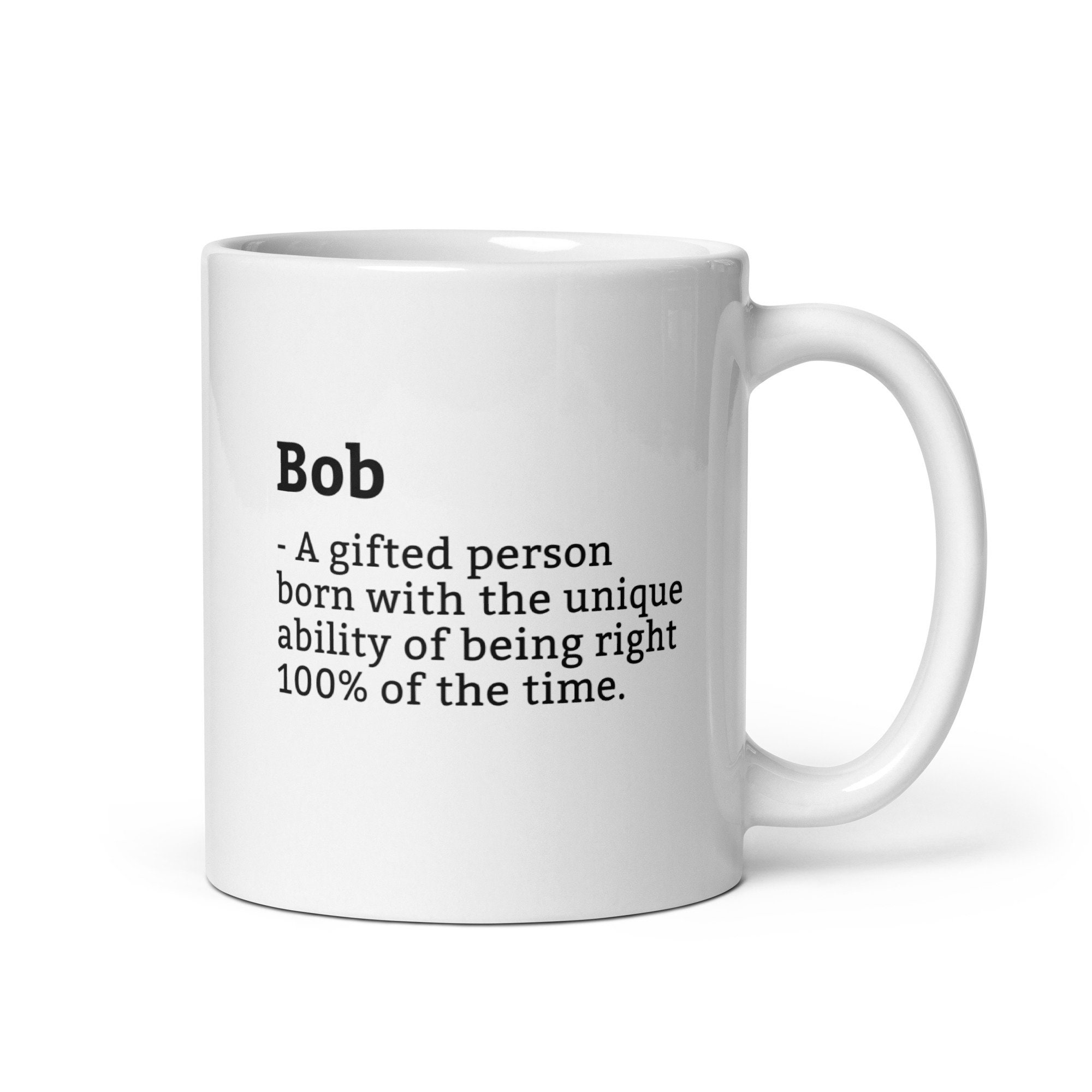 Sarcastic Bob Mug-bob Definition Mug-funny Bob - Etsy