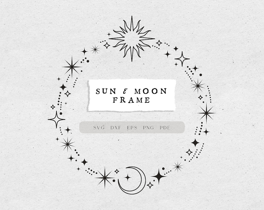 Sun and Moon Circle Frame SVG, Celestial Frame Svg Files for Cricut ...