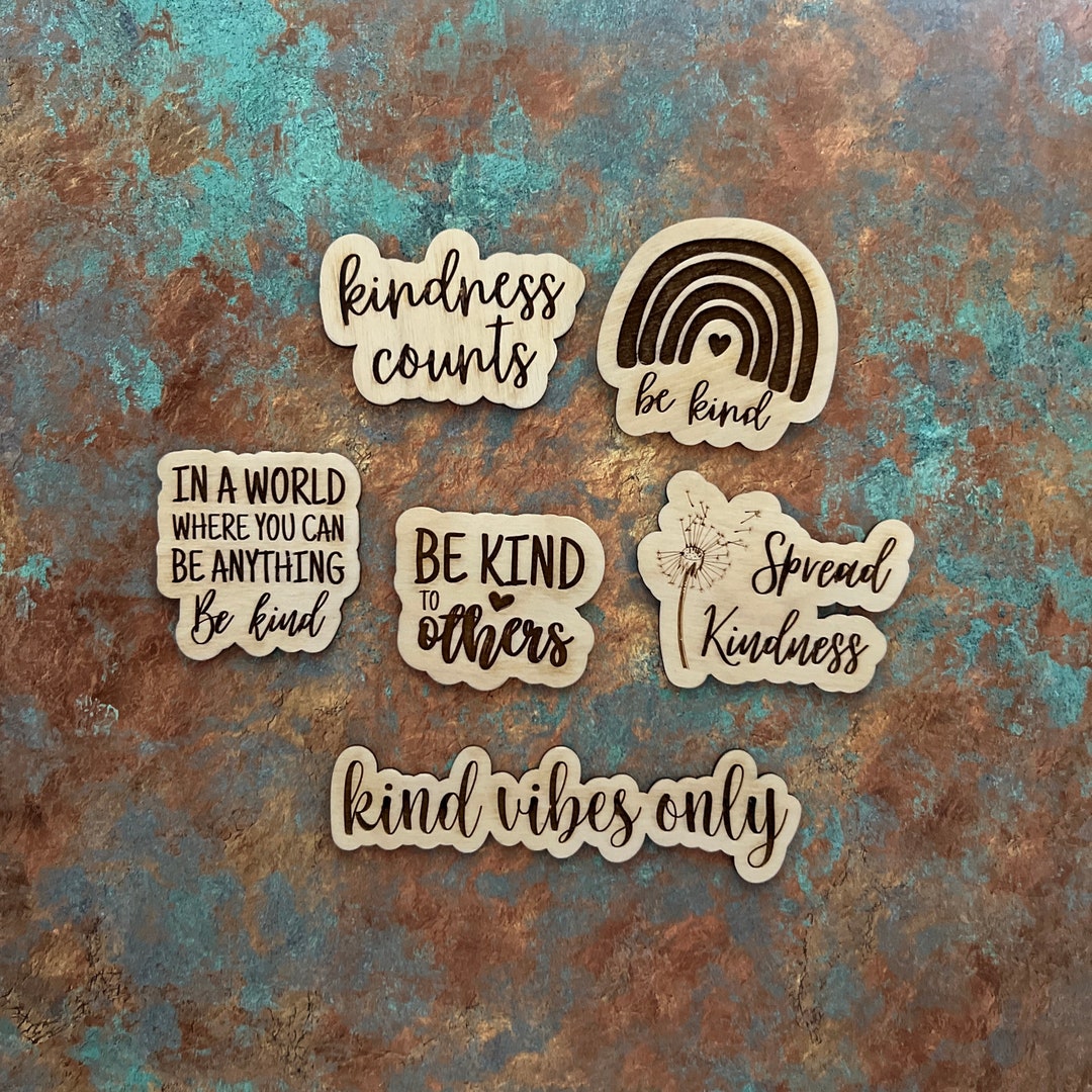 Be Kind Magnets, Random Act of Kindness, Choose Kindness, Happy Vibe ...