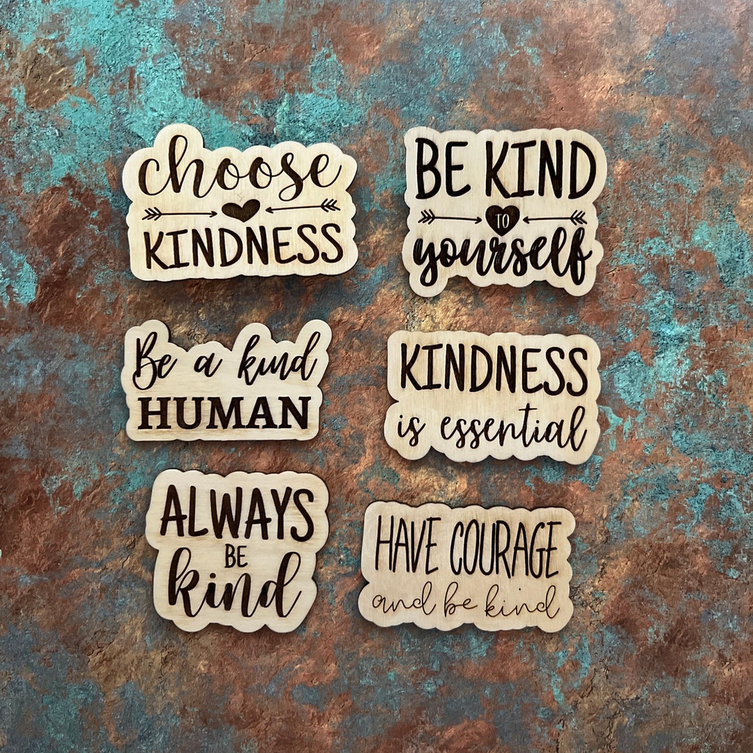 Be Kind Magnets, Random Act of Kindness, Choose Kindness, Happy Vibe ...