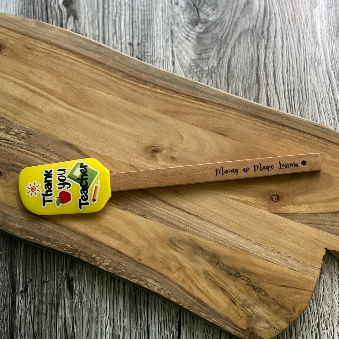 Personalized Engraved Spatula Wood and Silicone, Teacher Engraved ...