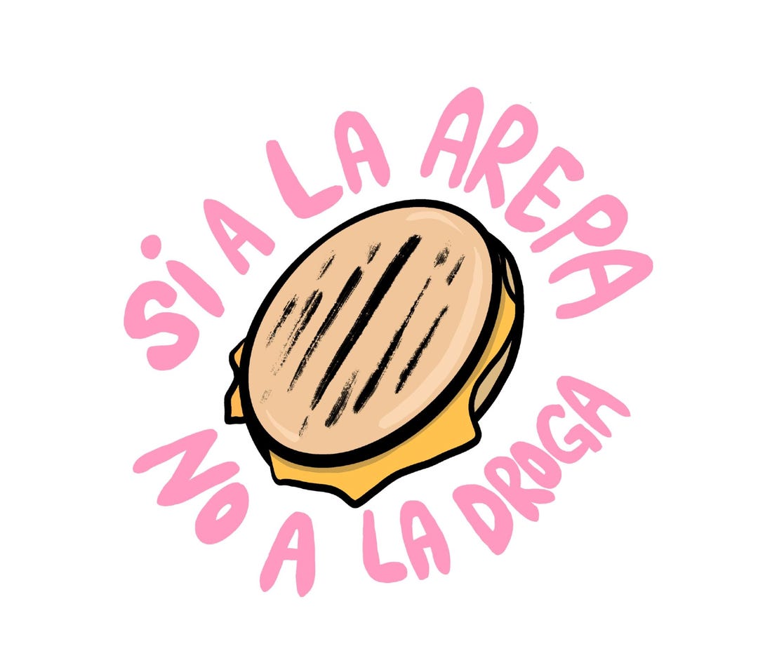 Arepa Sticker - Si a La Arepa, No a La Droga - Etsy