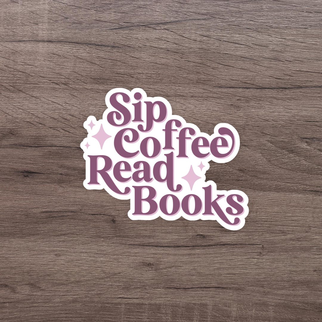 Sip Coffee Read Books Sticker - Etsy