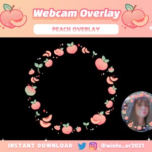 Twitch Peach Webcam Overlay / Cute Peach Cam Frame / Kawaii Round Cam ...