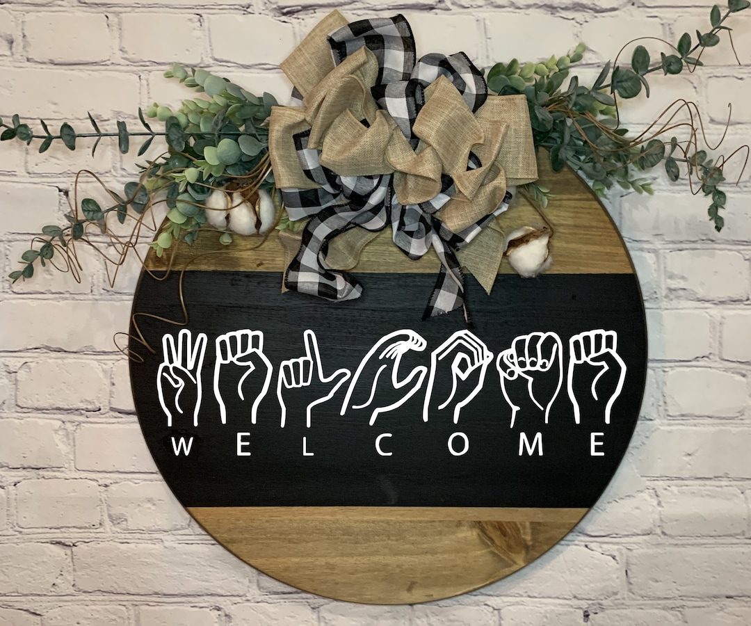 Wood Round Welcome Sign, ASL Door Wreath, Sign Language Home Decor ...