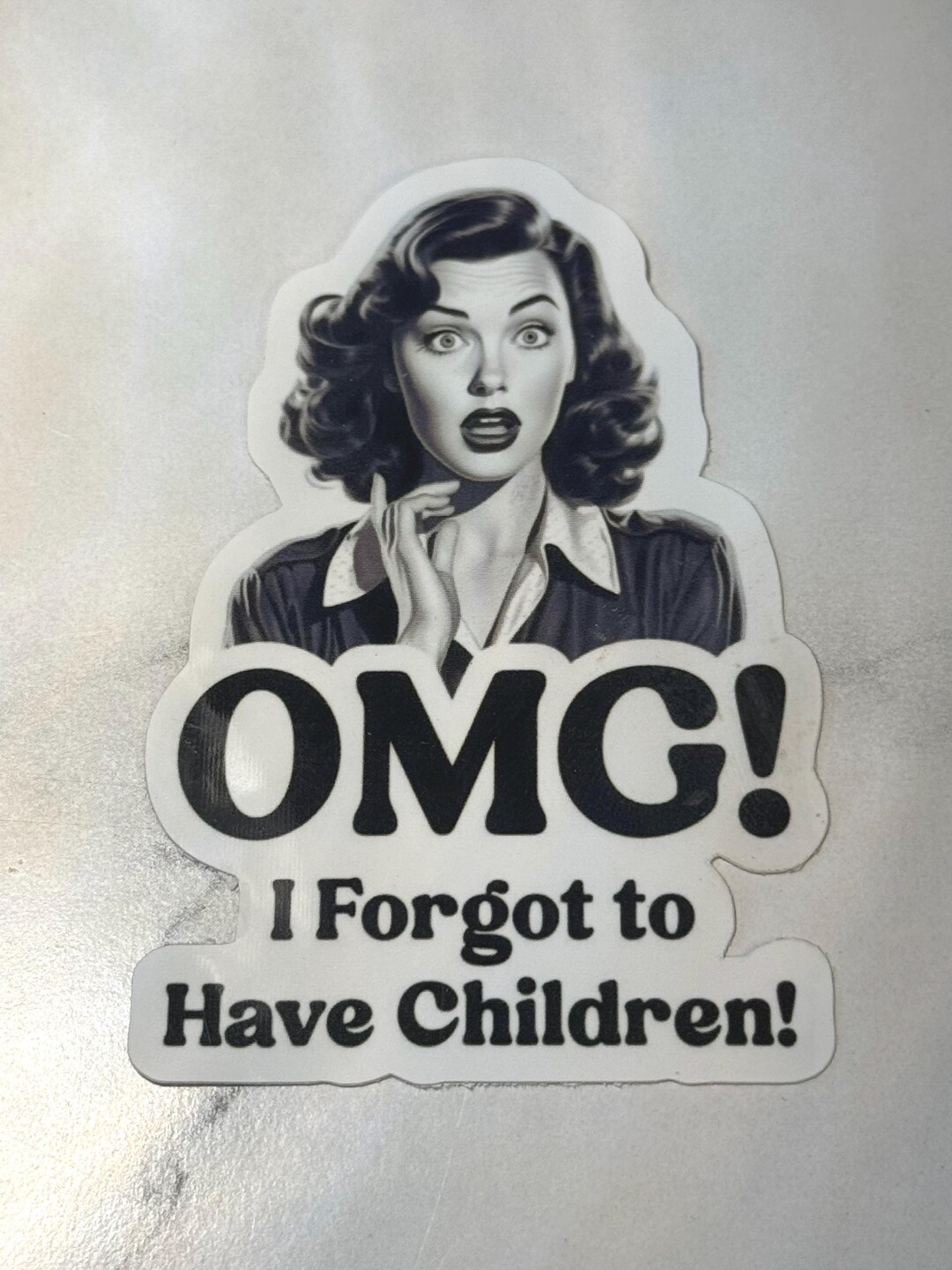 OMG I Forgot to Have Children Sticker - Etsy