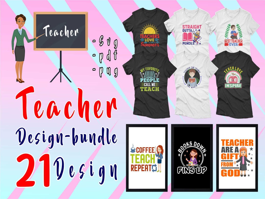 Teacher Bundle Design | 21 Design Bundle Sublimation Cricut, SVG, PDF ...