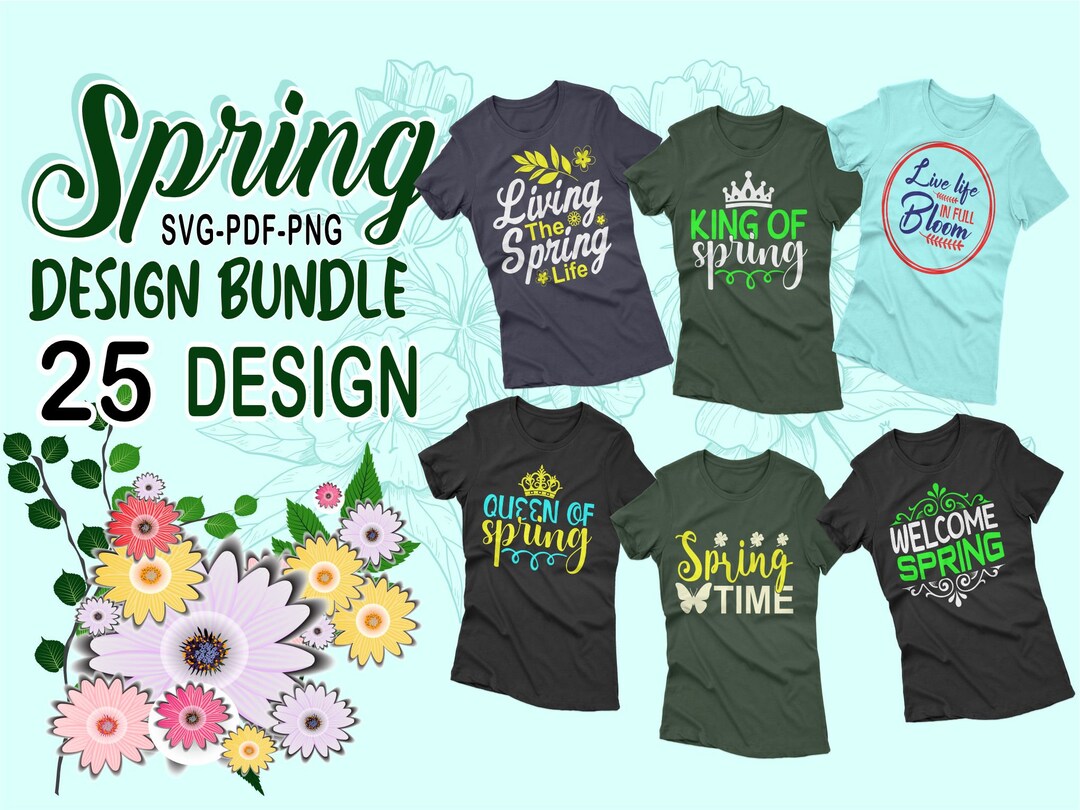 Spring Bundle Design | 25 Design Bundle Sublimation, Silhouette,svg ...