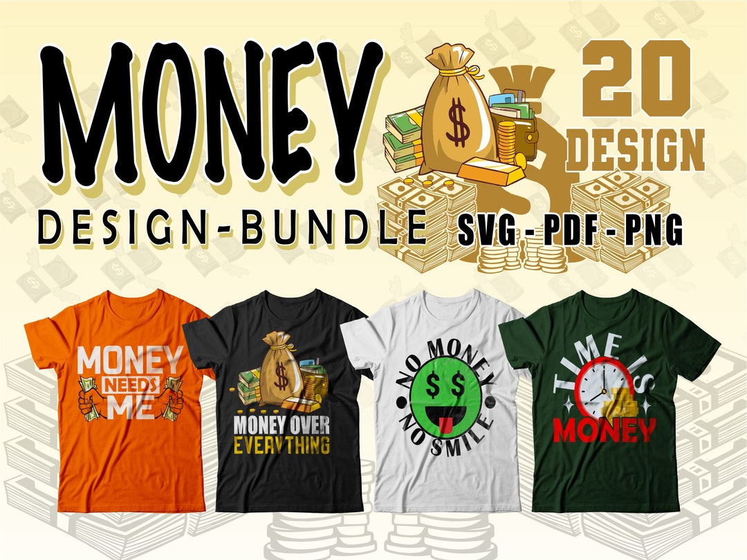 Money Bundle Design | 20 Design Bundle Sublimation, Silhouette | SVG ...