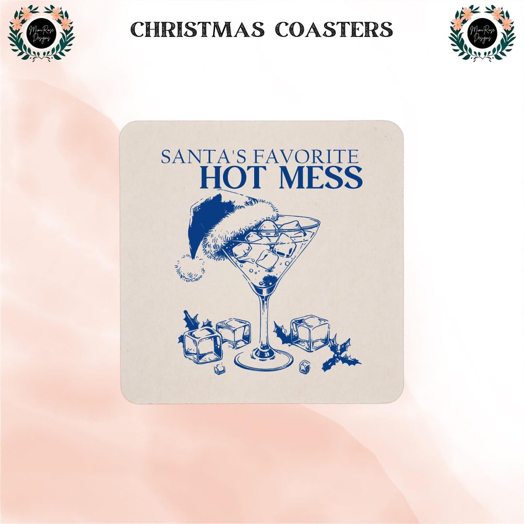 Funny Christmas Coasters: Santa's Hot Mess Drink Coaster - Etsy