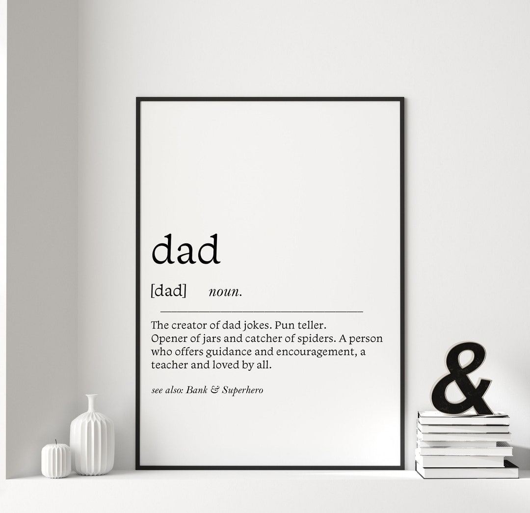 Dad Noun Print| Framed Print | Fathers Day Print | Definition Print ...