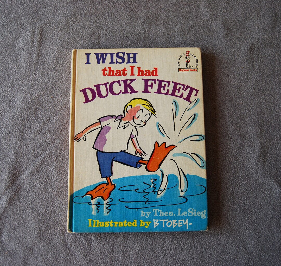 Children's Book, I Wish That I Had Duck Feet, Theo. Lesieg, B Tobey ...
