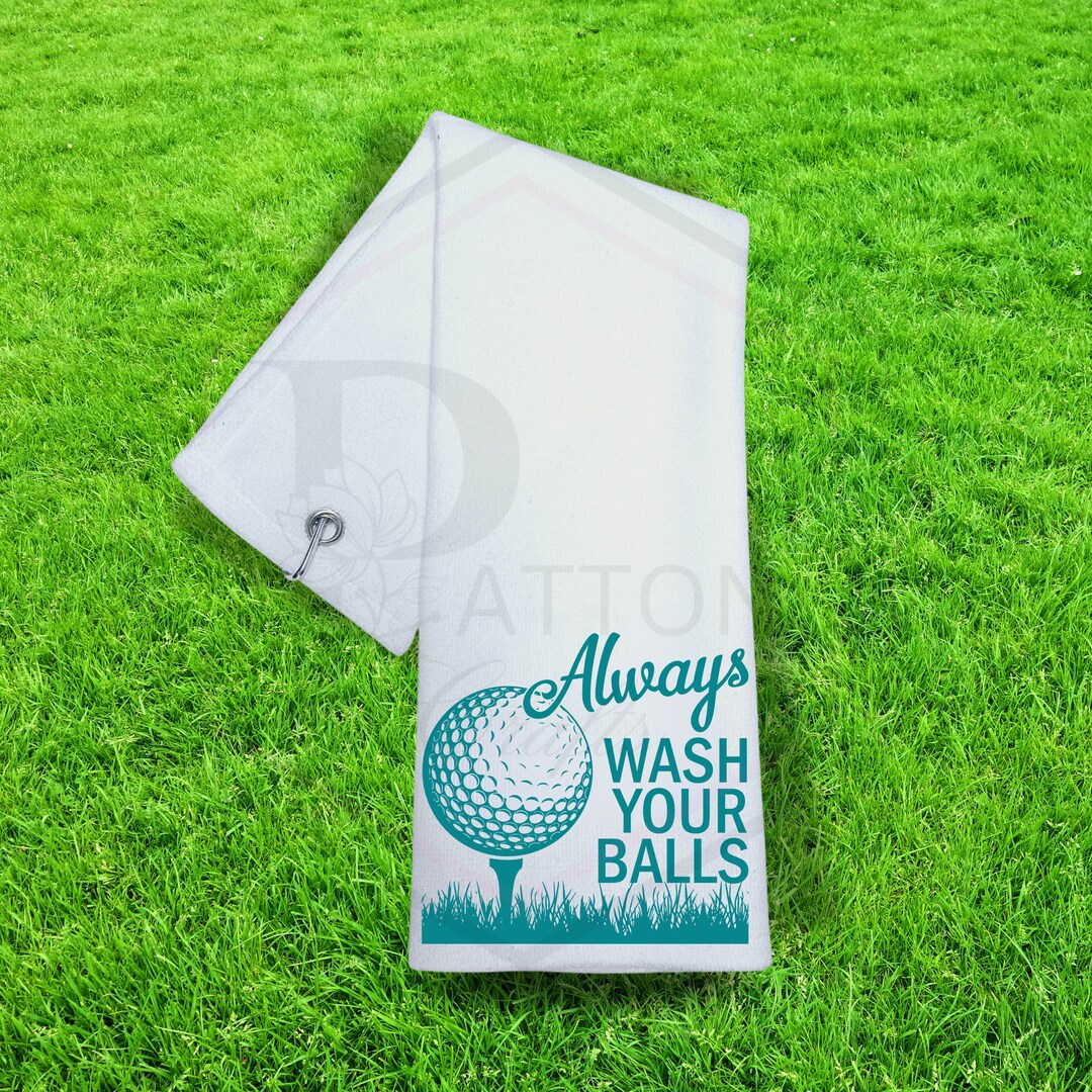Golf Towel | Always Wash Your Balls | Funny Golfing Gift | White Golf ...