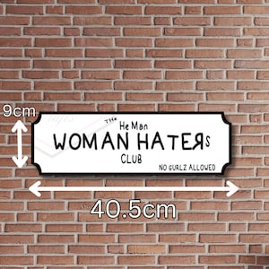 Little Rascals He Man Women Haters Club | Aluminium Street Sign | Metal ...